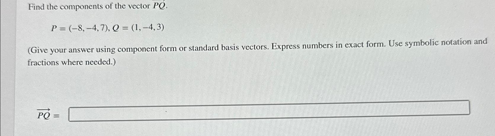 Solved Find the components of the vector | Chegg.com