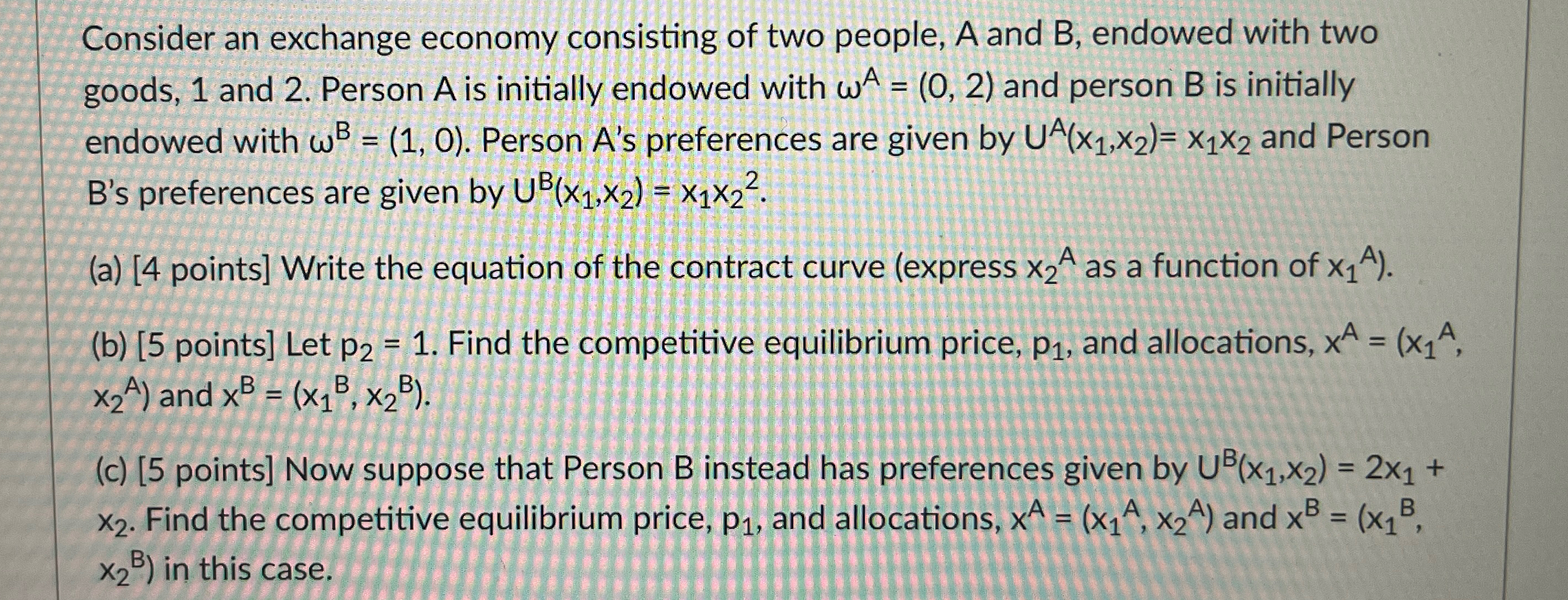Solved Consider an exchange economy consisting of two | Chegg.com