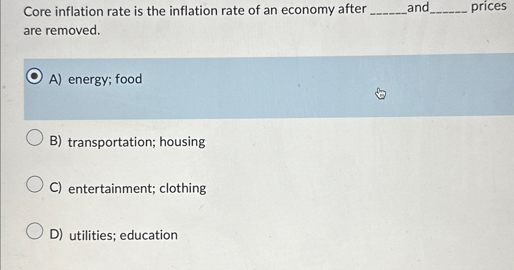 Solved Core inflation rate is the inflation rate of an | Chegg.com