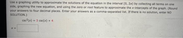 Solved Use a graphing utility to approximate the solutions | Chegg.com