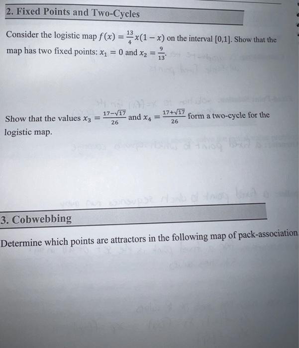 Solved Consider the logistic map f(x)=413x(1−x) on the | Chegg.com