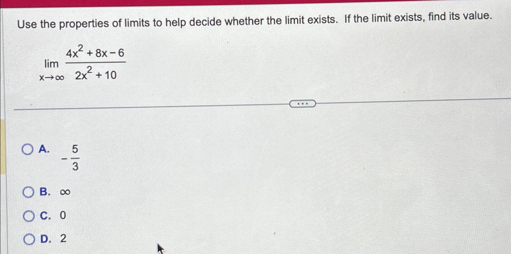 Solved Use the properties of limits to help decide whether | Chegg.com