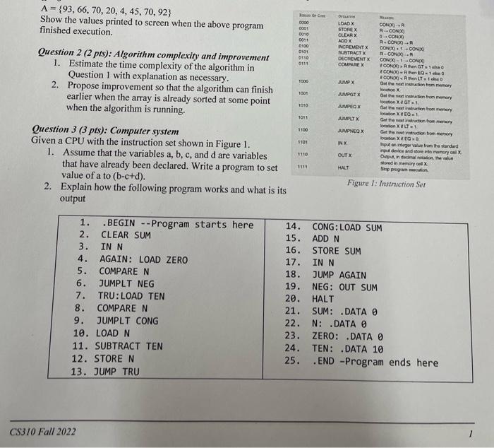 Solved A={93,66,70,20,4,45,70,92} Show the values printed to | Chegg.com
