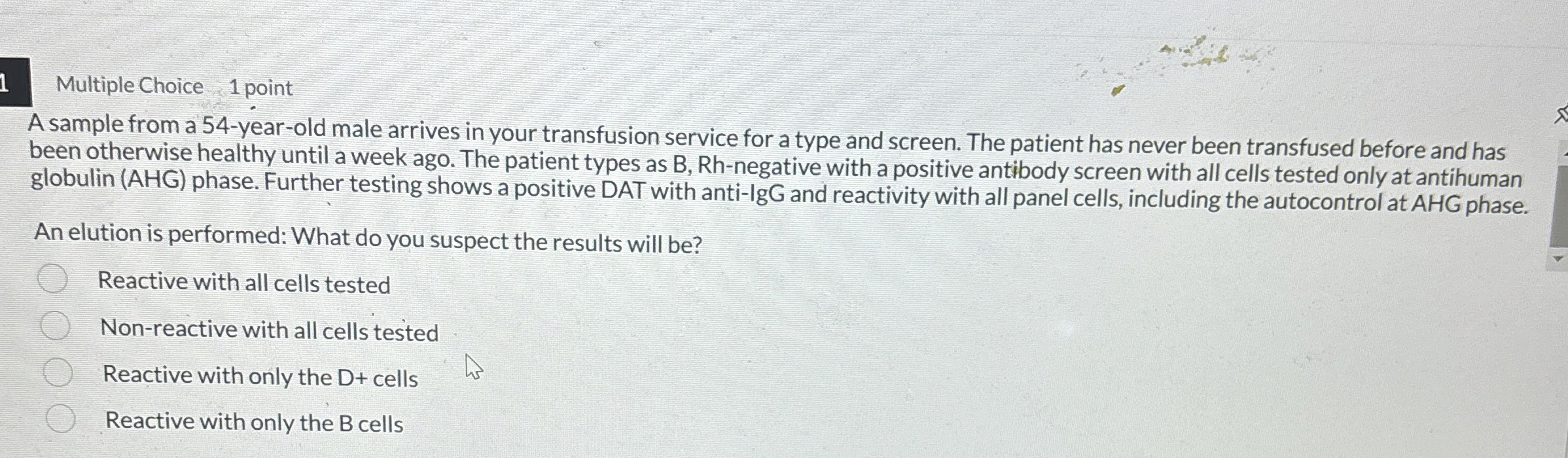 Solved Multiple Choice 1 ﻿pointA sample from a 54-year-old | Chegg.com