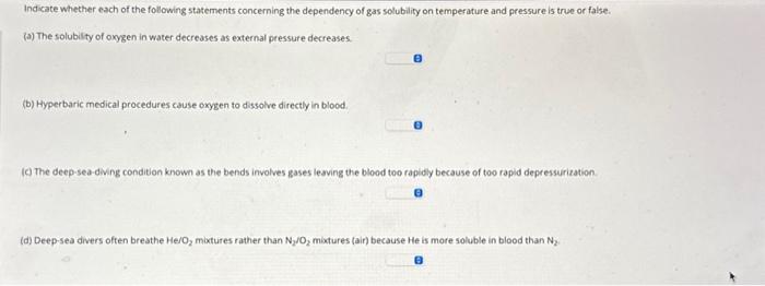 Solved Indicate whether each of the following statements | Chegg.com