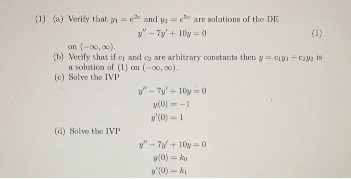 Solved (a) Verify that y1=e2x and y2=e5x are solutions of | Chegg.com