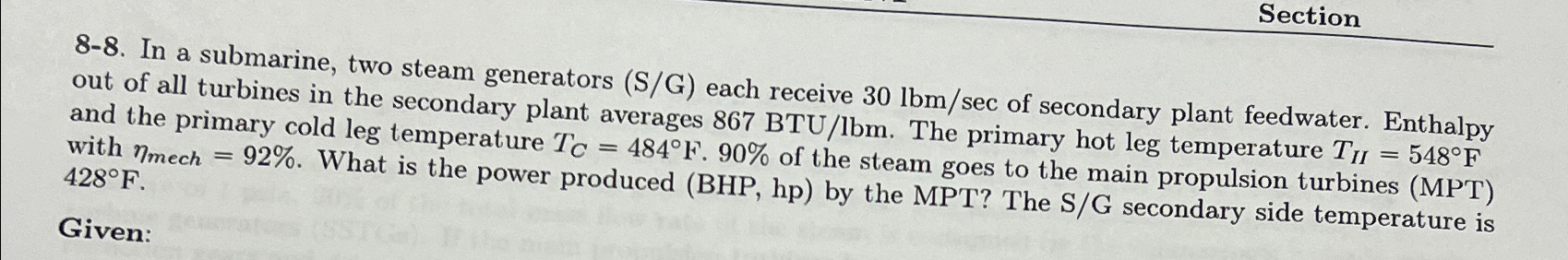 Solved Section8-8. ﻿In a submarine, two steam generators | Chegg.com