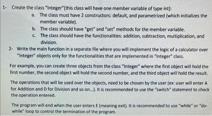 Solved Create The Class Integer This Class Will Have One