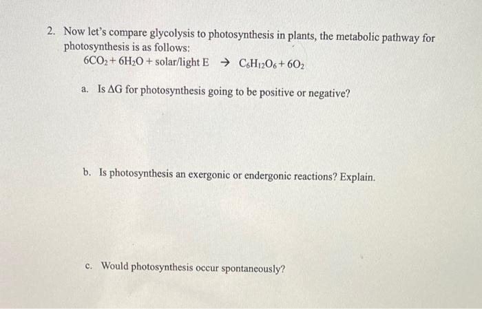 Solved 1. Metabolic pathways are a series of chemical | Chegg.com