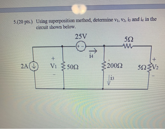 Solved 5.(20 pts.) Using superposition method, determine V1, | Chegg.com