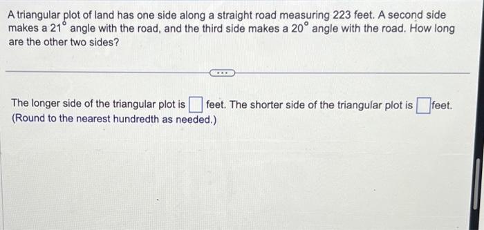 Solved A triangular plot of land has one side along a | Chegg.com