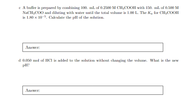 Solved c A buffer is prepared by combining 100.mL ﻿of | Chegg.com