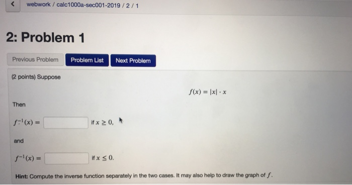 Solved webwork / calc 1000a-sec001-2019/2/1 2: Problem 1 | Chegg.com