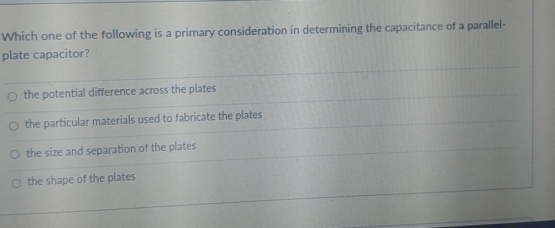 Solved Which one of the following is a primary consideration | Chegg.com
