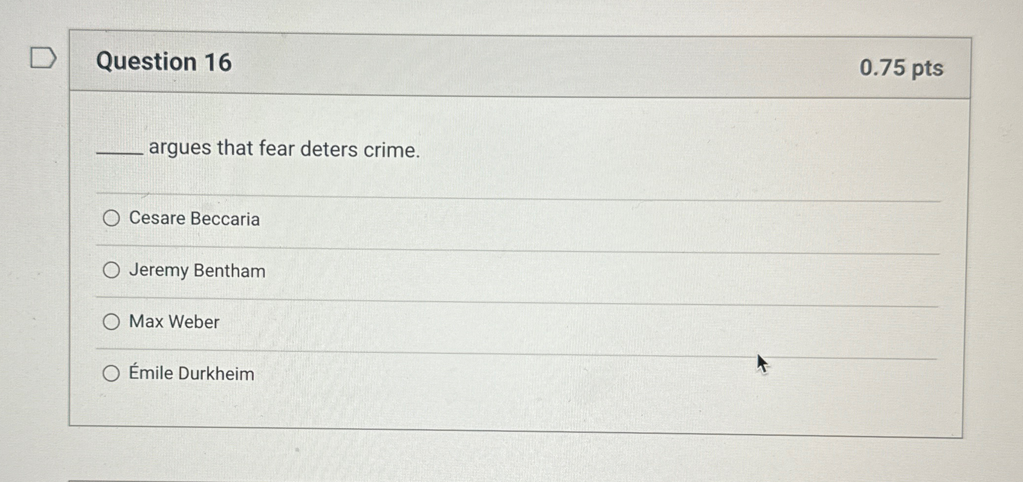 Solved Question 160.75ptsq, ﻿argues that fear deters | Chegg.com