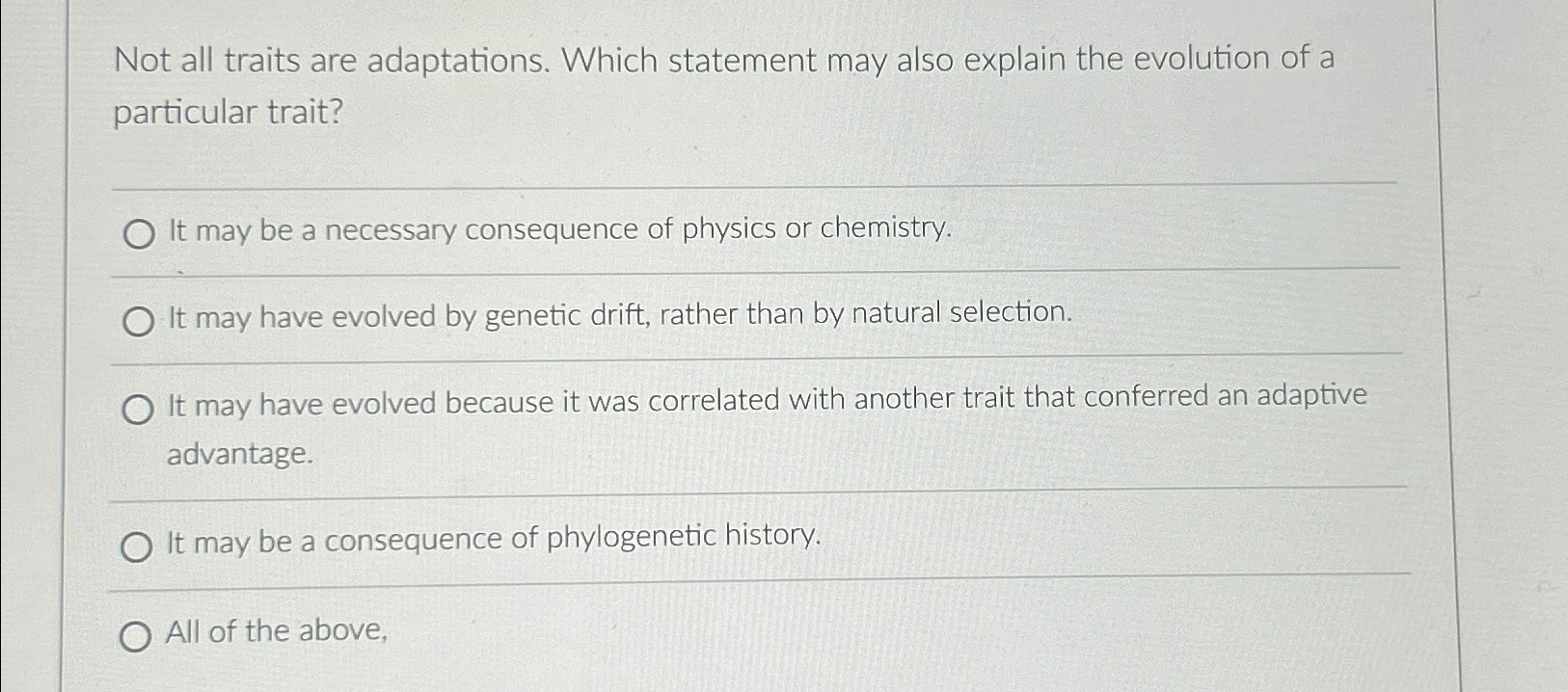 Solved Not all traits are adaptations. Which statement may | Chegg.com