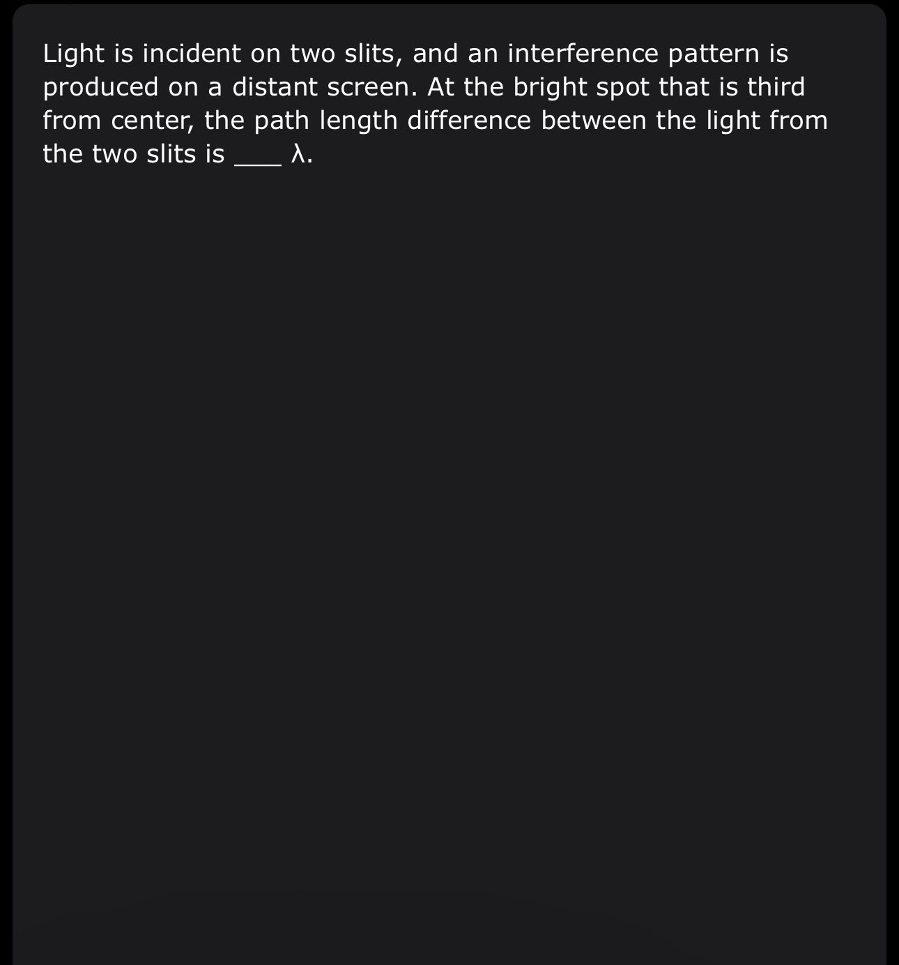 Solved Light is incident on two slits, and an interference | Chegg.com