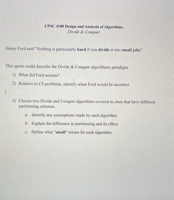 Solved Cpsc 4100 Design And Analysis Of Algorithms Divide And