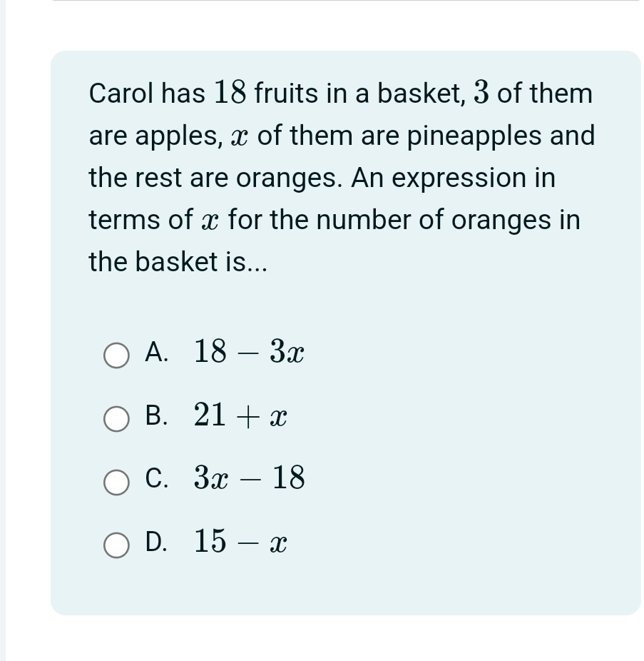 Solved Carol has 18 ﻿fruits in a basket, 3 ﻿of them are | Chegg.com