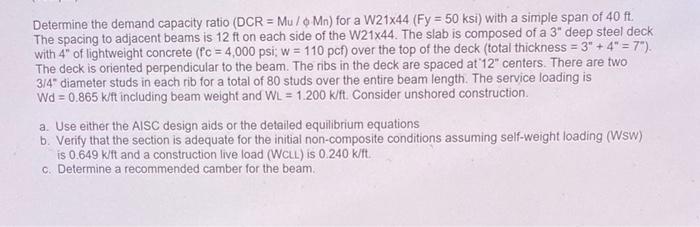 Determine the demand capacity ratio (DCR=Mu/ϕMn) for | Chegg.com