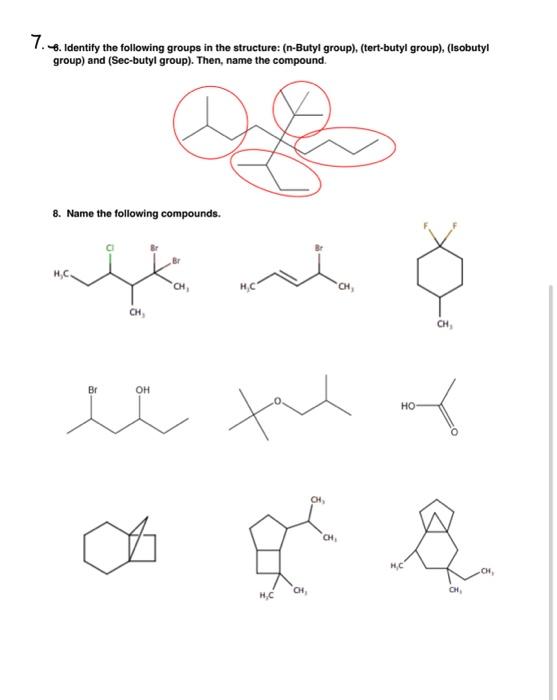 Solved 7. 6 . Identify the following groups in the | Chegg.com