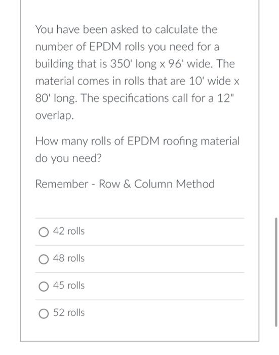 Solved You have been asked to calculate the number of EPDM | Chegg.com