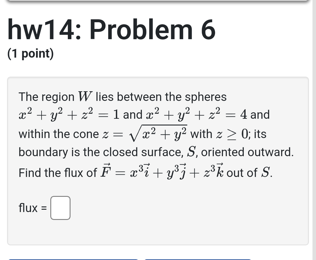 Solved hw14: Problem 6(1 ﻿point)The region W ﻿lies between | Chegg.com