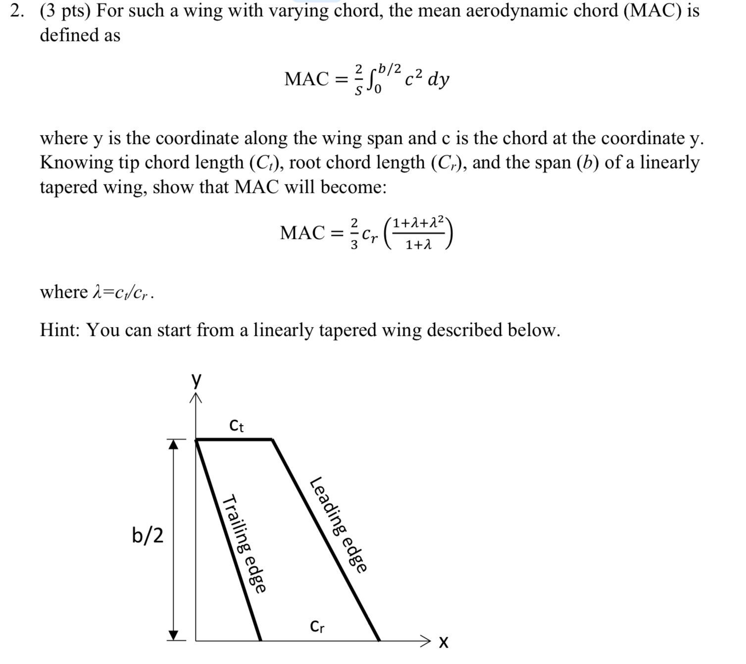 Solved (3 ﻿pts) ﻿For such a wing with varying chord, the | Chegg.com