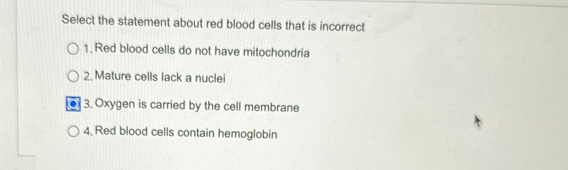 Solved Select the statement about red blood cells that is | Chegg.com