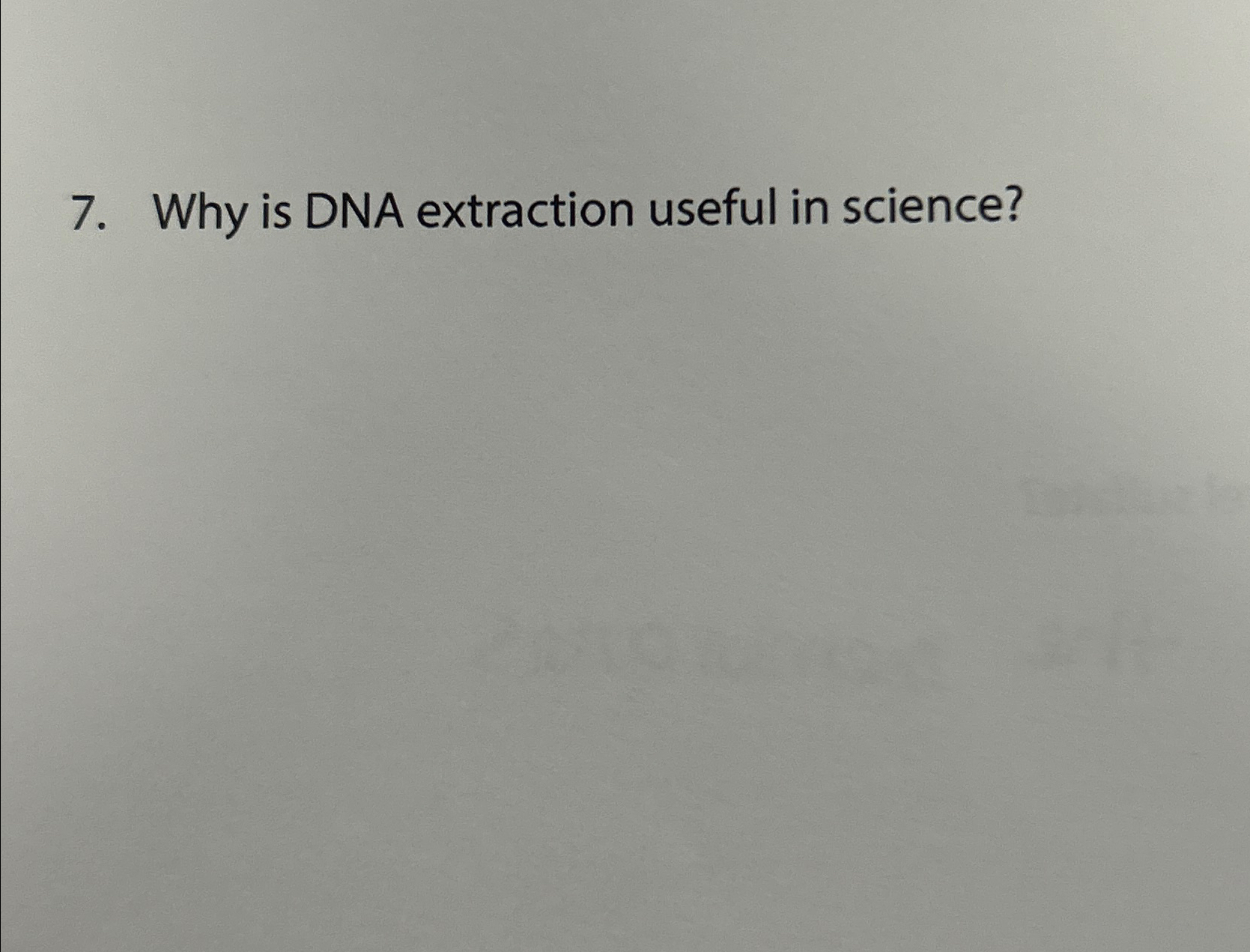Solved Why is DNA extraction useful in science? | Chegg.com