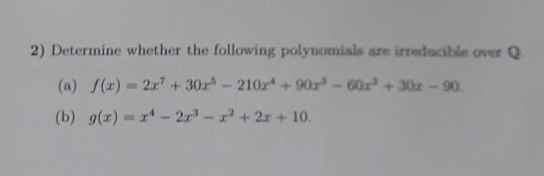 Determine whether the following polynomials are | Chegg.com