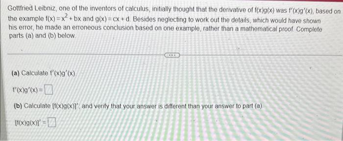 Solved Gottfried Leibniz, one of the inventors of calculus, | Chegg.com
