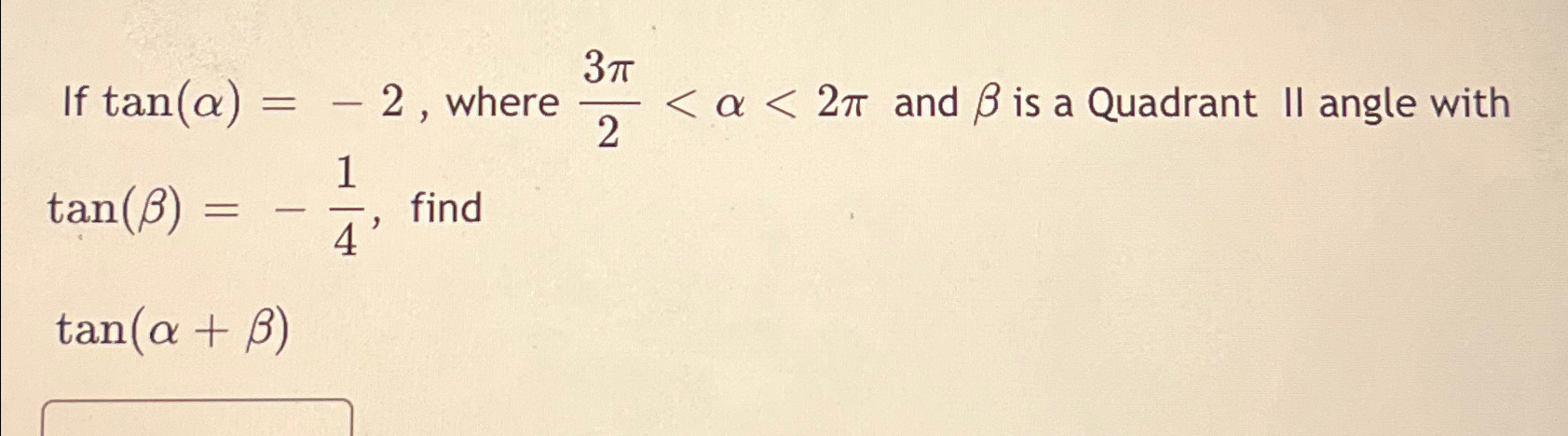 Solved If tan(α)=-2, ﻿where 3π2