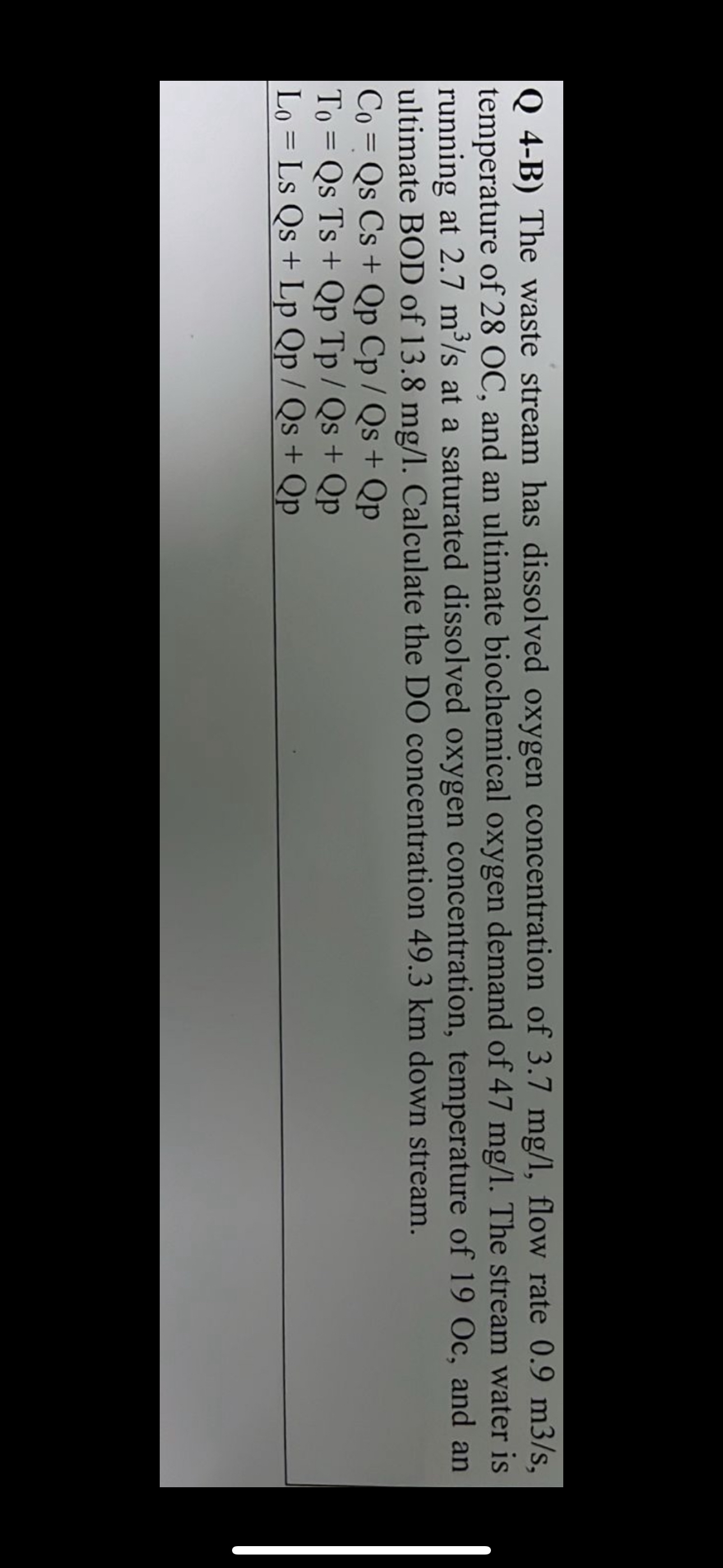 Solved Q 4-B) ﻿The waste stream has dissolved oxygen | Chegg.com