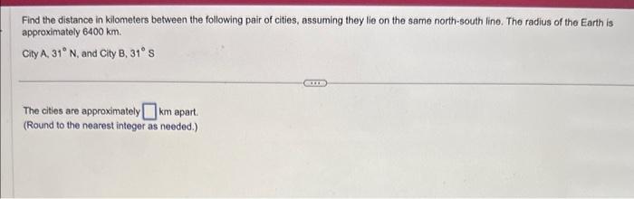 Solved Find the distance in kilometers between the following | Chegg.com