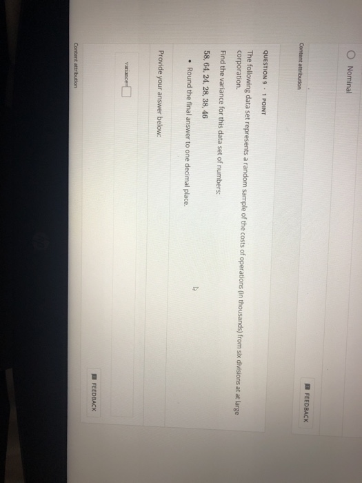 Solved O Nominal FEEDBACK Content attribution QUESTION 9.1 | Chegg.com