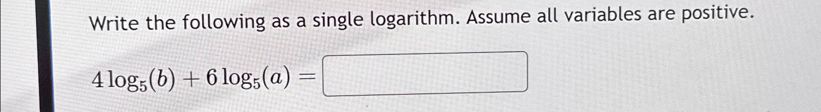 Solved Write the following as a single logarithm. Assume all | Chegg.com