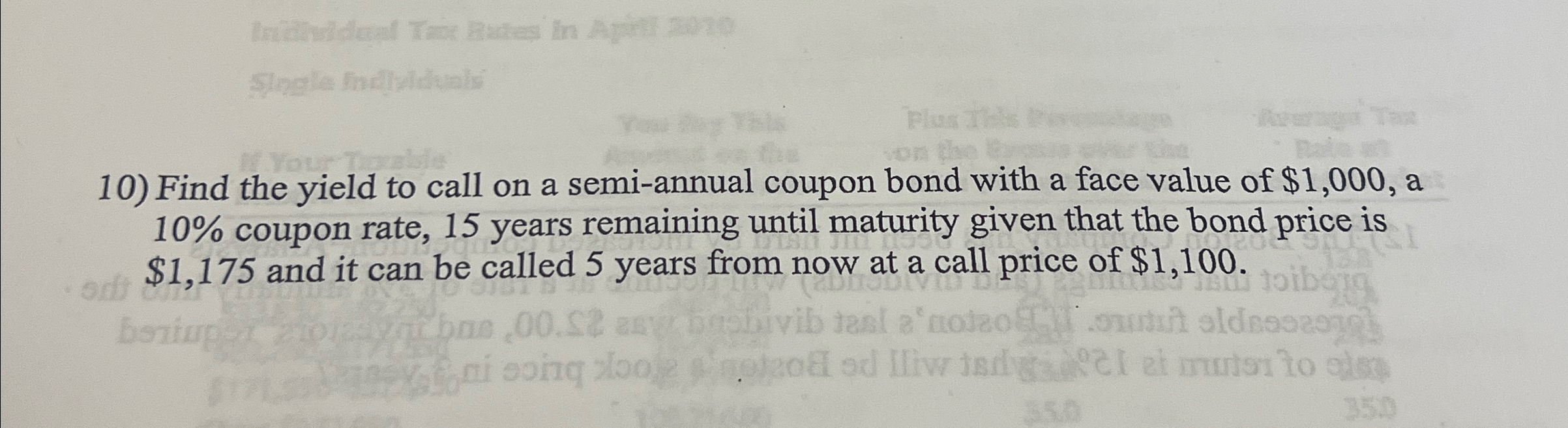 Solved Find the yield to call on a semi-annual coupon bond | Chegg.com