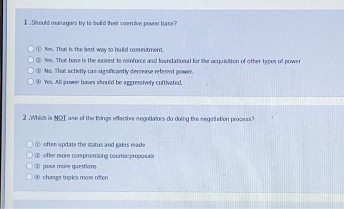 Solved 1.Should managers try to build their coercive power | Chegg.com