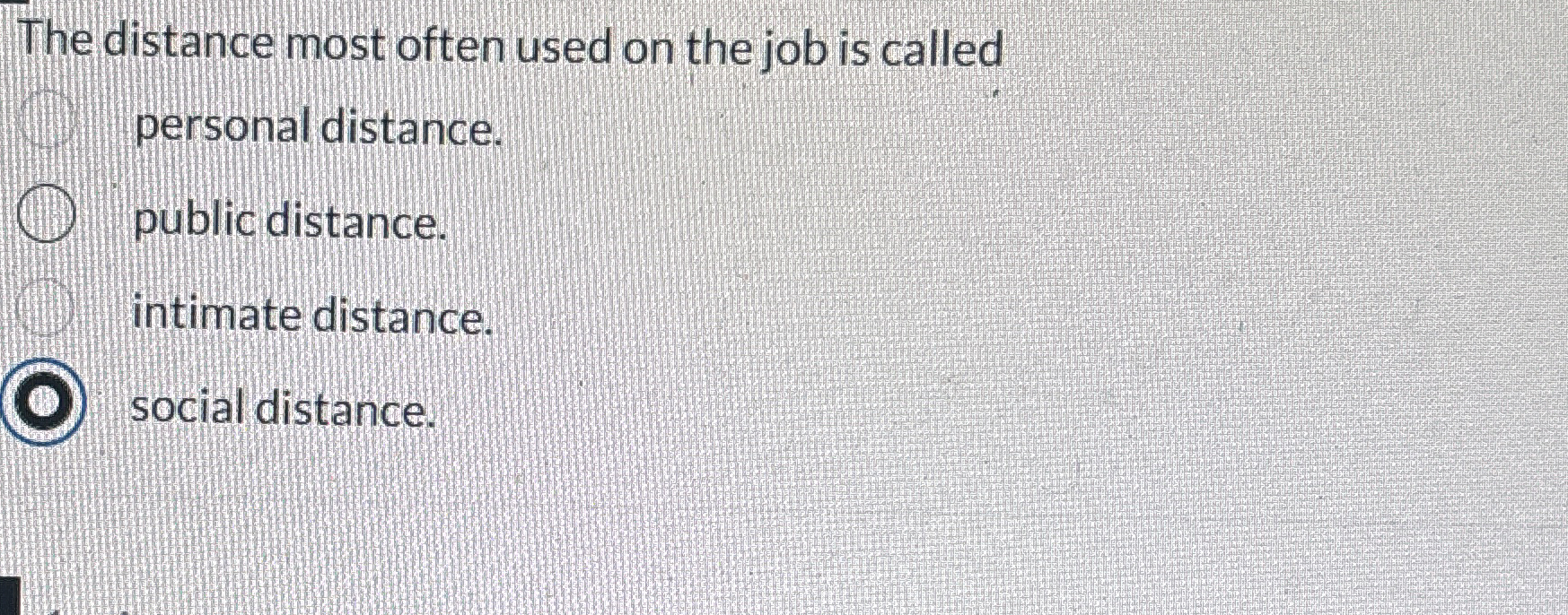 Solved The distance most often used on the job is | Chegg.com