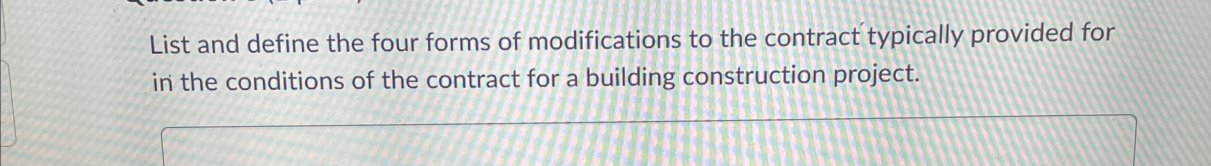 Solved List and define the four forms of modifications to | Chegg.com