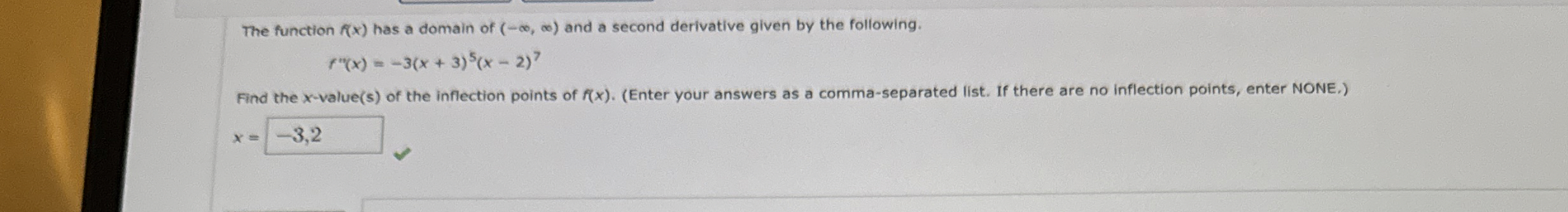 Solved The function f(x) ﻿has a domain of (-∞,∞) ﻿and a | Chegg.com