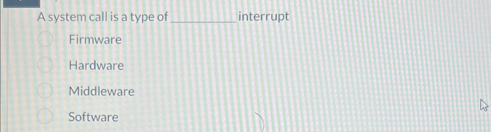 Solved A system call is a type of | Chegg.com