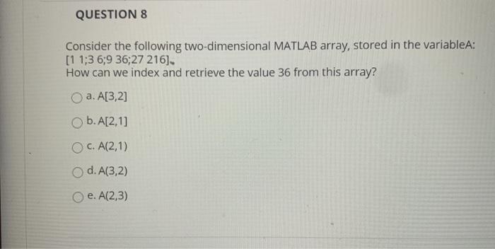 Solved QUESTION 8 Consider the following two-dimensional | Chegg.com