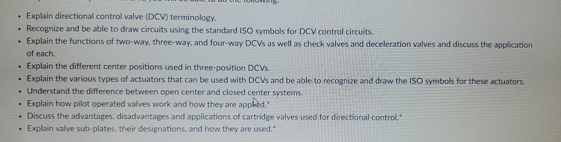 Solved . Explain directional control valve (DCV) | Chegg.com