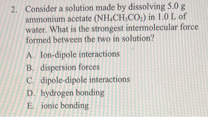 Solved 2. Consider a solution made by dissolving 5.0 g | Chegg.com