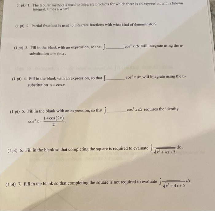 Solved (1 pt) 1. The tabular method is used to integrate | Chegg.com