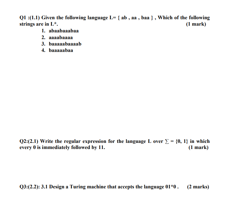 Solved Q1 ﻿:(1.1) ﻿Given the following language \( ﻿L=\{a b | Chegg.com
