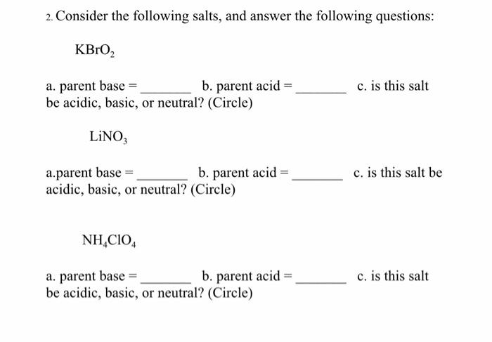 Solved 2. Consider the following salts, and answer the | Chegg.com