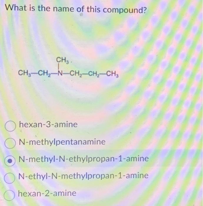 Solved What is the name of this compound? hexan-3-amine | Chegg.com